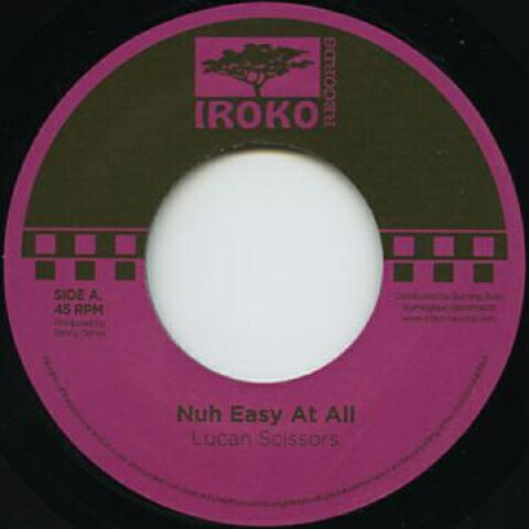 ・アーティスト Lucan Scissors ・タイトル Nuh Easy At All / Version ・レーベル・型番 Iroko Records BB41 ・フォーマット 7インチレコード ・コンディション(盤) 新品 (M) ・...