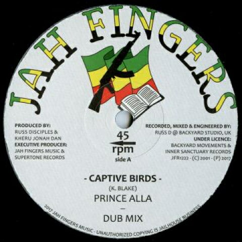 ・アーティスト Prince Alla ・タイトル Captive Birds; Dub / Nuclear Race; Dub ・レーベル・型番 Jah Fingers UK JFR1222 ・フォーマット 12インチレコード ・コンディ...