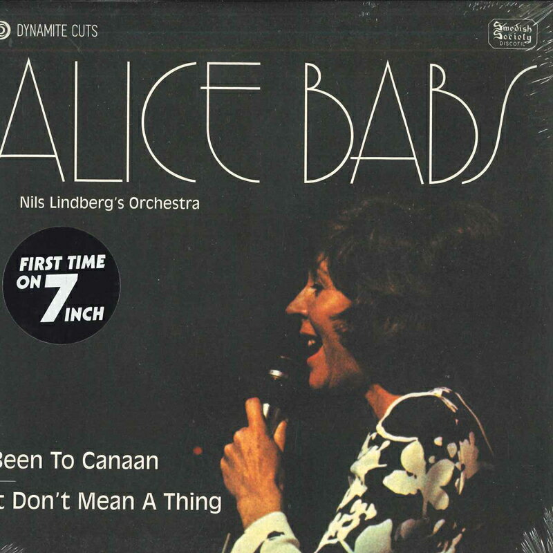 ・アーティスト Alice Babs ・タイトル Been To Canaan / It Don't Mean A Thing ・レーベル・型番 Dynamite Cuts DYNAM7019 ・フォーマット 7インチレコード ・コンディシ...