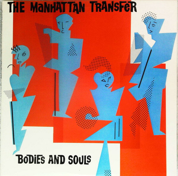 ・アーティスト Manhattan Transfer ・タイトル Bodies And Souls ・レーベル・型番 ATLANTIC 7801041 ・フォーマット LPレコード ・コンディション(盤) 非常に良い(EX) ・コンディショ...