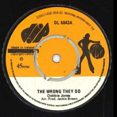 ・アーティスト Dobbie Jones / Jackie Brown All Stars ・タイトル Wrong They Do / Wrong Dub ・レーベル・型番 Dip DL5043 ・フォーマット 7インチレコード ・コンディ...