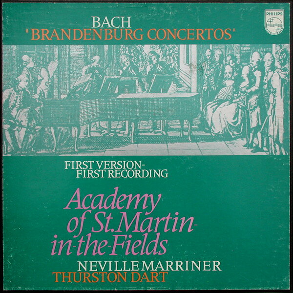 ・アーティスト Academy Of St. Martin-in-the-Fields, Neville Marriner ・タイトル Bach: Brandenburg Concertos ・レーベル・型番 PHILIPS 6700045...