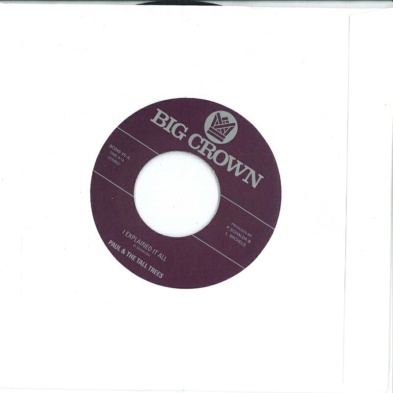 ・アーティスト Paul & The Tall Trees / Mattison ・タイトル I Explained It All / Watch Out ・レーベル・型番 Big Crown Records BC04945 ・フォーマット...