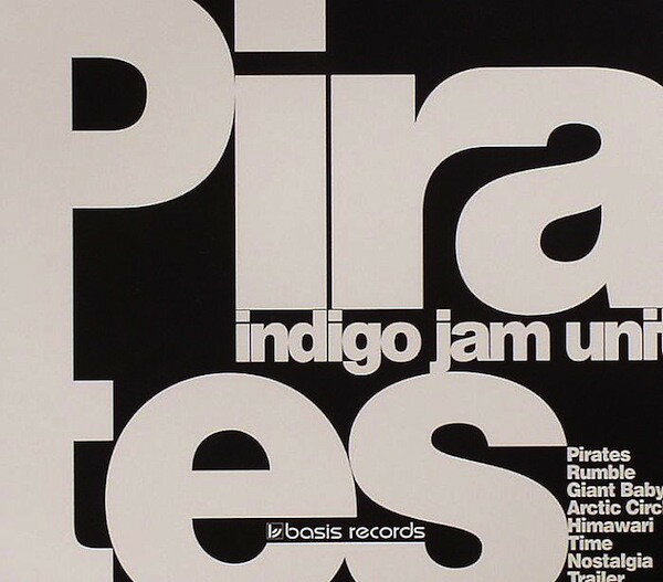 ・アーティスト Indigo Jam Unit ・タイトル Pirates ・レーベル・型番 Basis Records BSS023 ・フォーマット CD ・コンディション(盤) 良い (VG+) ・コンディション(ジャケット) ・コンデ...