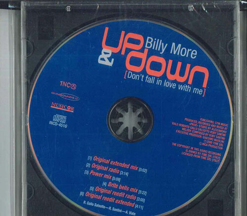 ・アーティスト Billy More ・タイトル Up & Down (Don't Fall In Love With Me) ・レーベル・型番 INCA & I INCD4516 ・フォーマット CD ・コンディション(盤) ほぼ新品 (...