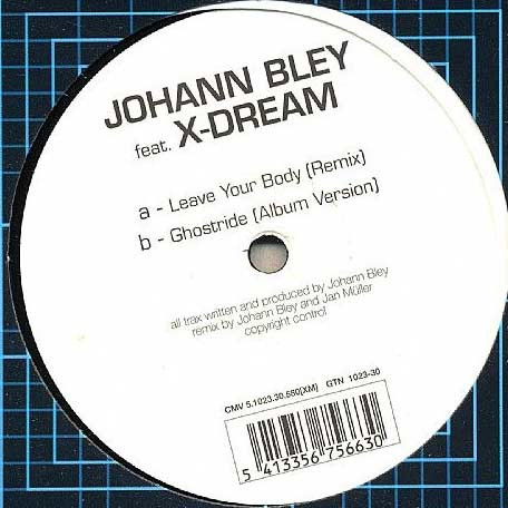 ・アーティスト Johann Bley, X-Dream ・タイトル Leave Your Body (Remix) / Ghostride ・レーベル・型番 SECTOR GTN102330 ・フォーマット 12インチレコード ・コンディ...