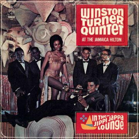 ・アーティスト Winston Turner Quintet ・タイトル At The Jamaica Hilton: In The Jippi Jappa Lounge ・レーベル・型番 Dub Store Records DSRCD50...