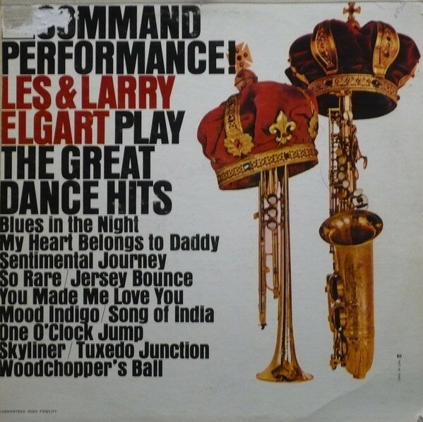 ・アーティスト Les & Larry Elgart ・タイトル Command Performance! ・レーベル・型番 Columbia CL2221 ・フォーマット LPレコード ・コンディション(盤) 良い (VG+) ・コンディ...