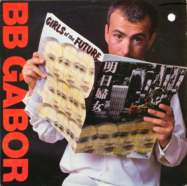 ・アーティスト BB Gabor ・タイトル Girls Of The Future ・レーベル・型番 Anthem ANR11034 ・フォーマット LPレコード ・コンディション(盤) 非常に良い(EX) ・コンディション(ジャケット)...