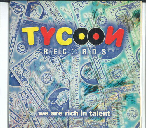 ・アーティスト Various ・タイトル Tycoon Records We Are Rich In Talent ・レーベル・型番 TYCOON RECORDINGS TY9630 ・フォーマット CD ・コンディション(盤) 良い (...