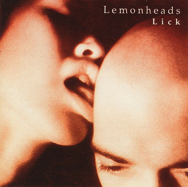 ・アーティスト Lemonheads ・タイトル Lick ・レーベル・型番 Taang! Records TAANG32 ・フォーマット CD ・コンディション(盤) 良い (VG+) ・コンディション(ジャケット) ・コンディション(帯...