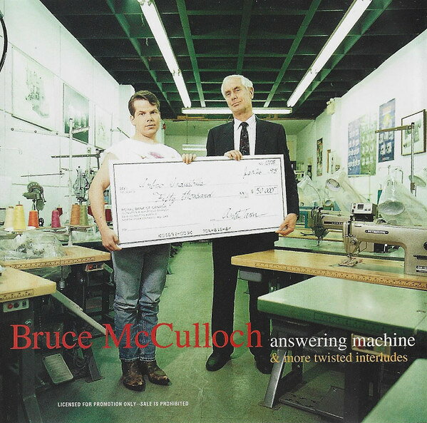 ・アーティスト Bruce McCulloch ・タイトル Answering Machine & More Twisted Interludes ・レーベル・型番 Atlantic PRCD61292 ・フォーマット CD ・コンディショ...