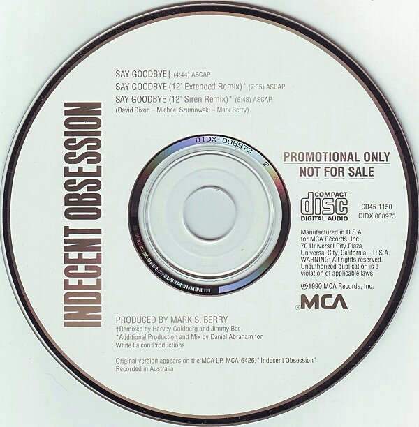 ・アーティスト Indecent Obsession ・タイトル Say Goodbye (12" Remixes) ・レーベル・型番 MCA CD451150 ・フォーマット CD ・コンディション(盤) 良い (VG+) ・コンディショ...