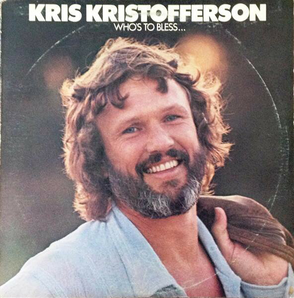 ・アーティスト Kris Kristofferson ・タイトル Who's To Bless And Who's To Blame ・レーベル・型番 Monument PZ33379 ・フォーマット LPレコード ・コンディション(盤) ...