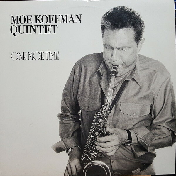 ・アーティスト Moe Koffman Quintet ・タイトル One Moe Time ・レーベル・型番 Duke Street Records DSR31023 ・フォーマット LPレコード ・コンディション(盤) 良い (VG+)...