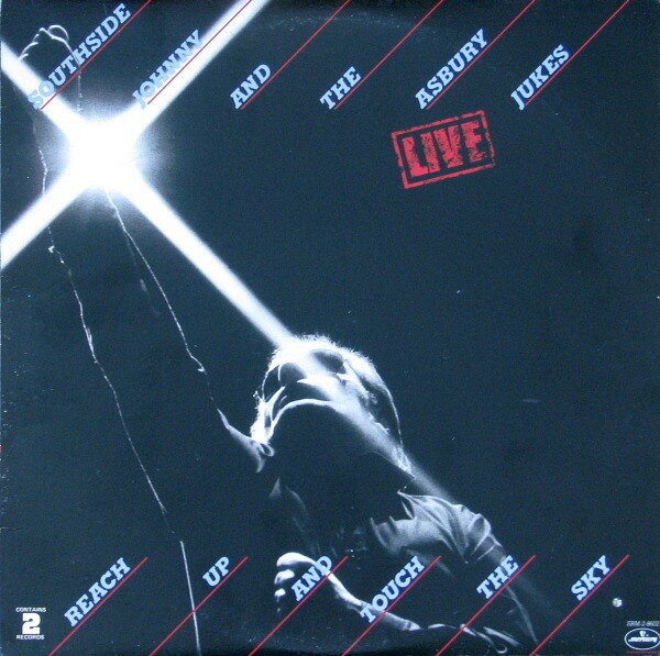 ・アーティスト Southside Johnny & The Asbury Jukes ・タイトル Live - Reach Up And Touch The Sky ・レーベル・型番 Mercury SRM28602 ・フォーマット LP...