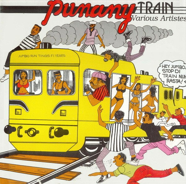 ・アーティスト Various ・タイトル Punany Train ・レーベル・型番 Jumbo NONE ・フォーマット LPレコード ・コンディション(盤) 良い (VG+) ・コンディション(ジャケット) 良い (VG+) ・コンデ...