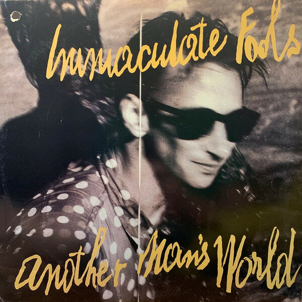 ・アーティスト Immaculate Fools ・タイトル Another Man's World ・レーベル・型番 EPIC E46131 ・フォーマット LPレコード ・コンディション(盤) 良い (VG+) ・コンディション(ジャケ...