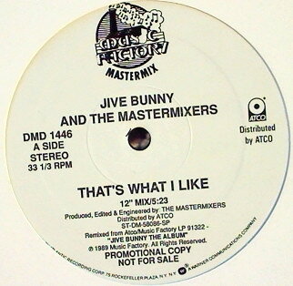 ・アーティスト Jive Bunny, The Mastermixers ・タイトル That's What I Like ・レーベル・型番 ATLANTIC DMD1446 ・フォーマット 12インチレコード ・コンディション(盤) 良い...
