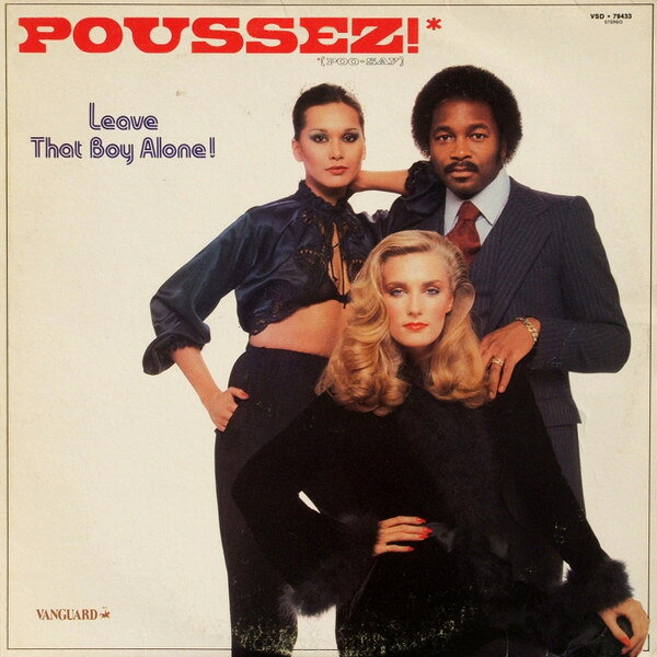 ・アーティスト Poussez! ・タイトル Leave That Boy Alone! ・レーベル・型番 Vanguard VSD79433 ・フォーマット LPレコード ・コンディション(盤) 良い (VG+) ・コンディション(ジャケ...