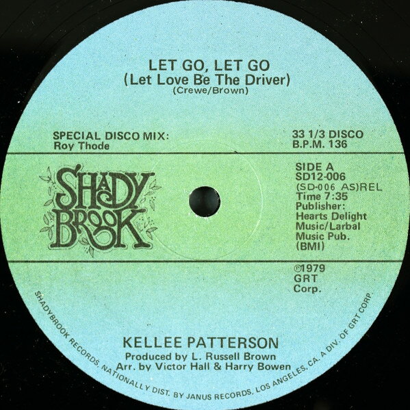 ・アーティスト Kellee Patterson ・タイトル Let Go, Let Go (Let Love Be The Driver) ・レーベル・型番 Shadybrook SD12006 ・フォーマット 12インチレコード ・コン...