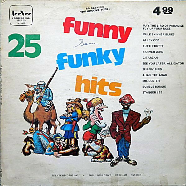 ・アーティスト Various ・タイトル 25 Funny Funky Hits ・レーベル・型番 Tee Vee TA1029 ・フォーマット LPレコード ・コンディション(盤) ほぼ新品 (M-) ・コンディション(ジャケット) 良...