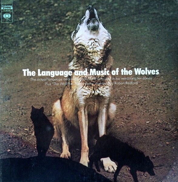 ・アーティスト No Artist ・タイトル The Language And Music Of The Wolves ・レーベル・型番 Columbia C30769 ・フォーマット LPレコード ・コンディション(盤) 可 (VG) ...