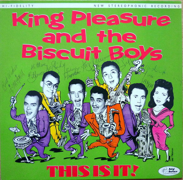 ・アーティスト King Pleasure & The Biscuit Boys ・タイトル This Is It! ・レーベル・型番 Big Bear Records BEAR32 ・フォーマット LPレコード ・コンディション(盤) 良...