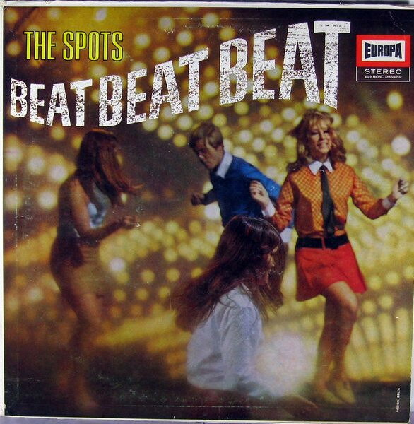 ・アーティスト Spots ・タイトル Beat Beat Beat ・レーベル・型番 Europa E174 ・フォーマット LPレコード ・コンディション(盤) 良い (VG+) ・コンディション(ジャケット) 良い (VG+) ・コン...
