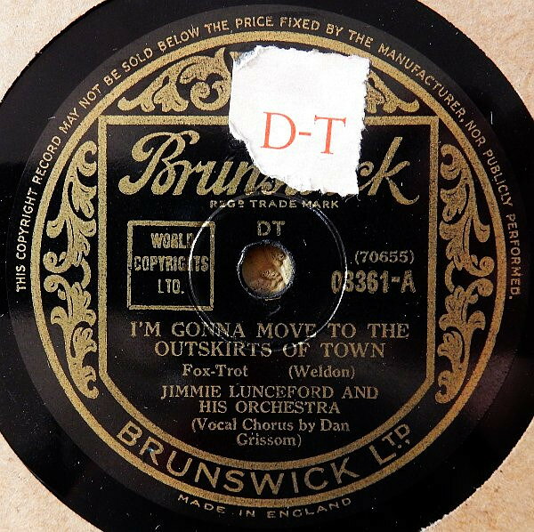 ・アーティスト Jimmie Lunceford & His Orchestrta ・タイトル Im Gonna Move To The Outskirts Of Town ・レーベル・型番 BRUNSWICK 03361 ・フォーマット ...