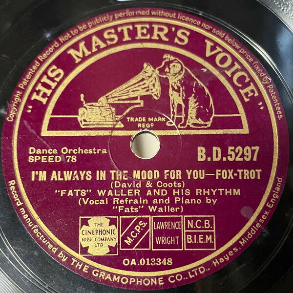 ・アーティスト Fats Waller & His Rythm ・タイトル Im Always In The Mood For You / Shes Tall, Shes Tan, Shes Terrific ・レーベル・型番 HIS MA...