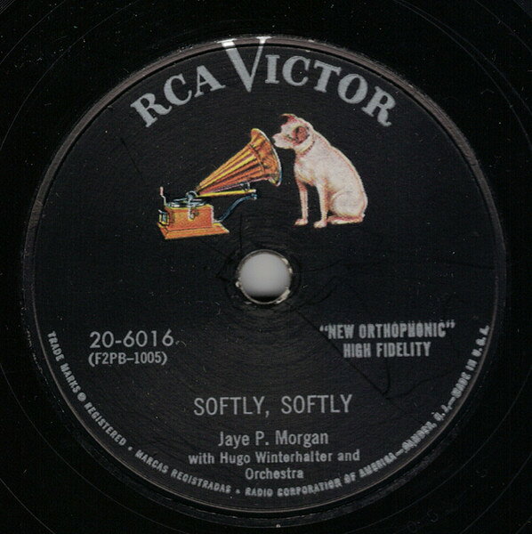 ・アーティスト Jaye P Morgan, Hugo Winterhalter & Orchestra ・タイトル Softly, Softly / Danger! Heartbreak Ahead ・レーベル・型番 RCA VICTOR...