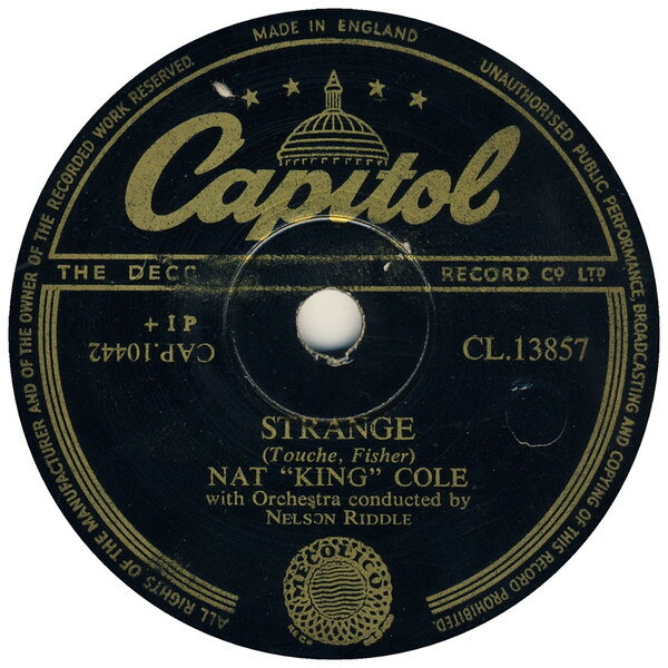 ・アーティスト Nat King Cole ・タイトル Strange / How ・レーベル・型番 CAPITOL RECORDS CL13857 ・フォーマット 78回転SP盤レコード ・コンディション(盤) 良い (VG+) ・コンデ...