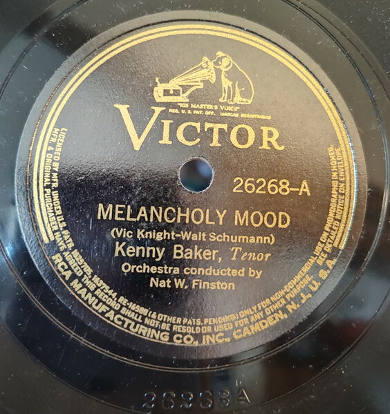 ・アーティスト Kenny Baker ・タイトル Melancholy Mood / Aint Cha Comin Out ・レーベル・型番 VICTOR 26268 ・フォーマット 78回転SP盤レコード ・コンディション(盤) 良い ...