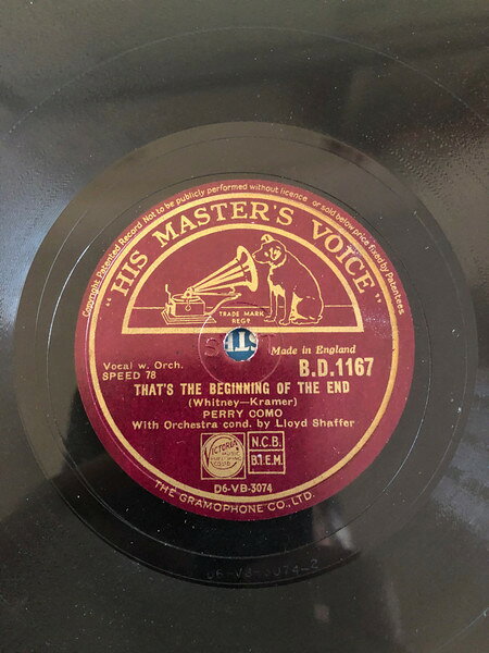 ・アーティスト Perry Como, Russ Case & His Orchestra ・タイトル Thats The Beginning Of The End / They Say Its Wonderful ・レーベル・型番 HIS...