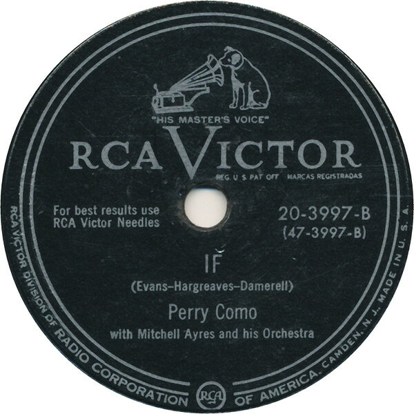 ・アーティスト Perry Como, Mitchell Ayres & His Orchestra ・タイトル Zing Zing - Zoom Zoom / If ・レーベル・型番 RCA VICTOR 203997 ・フォーマット 7...