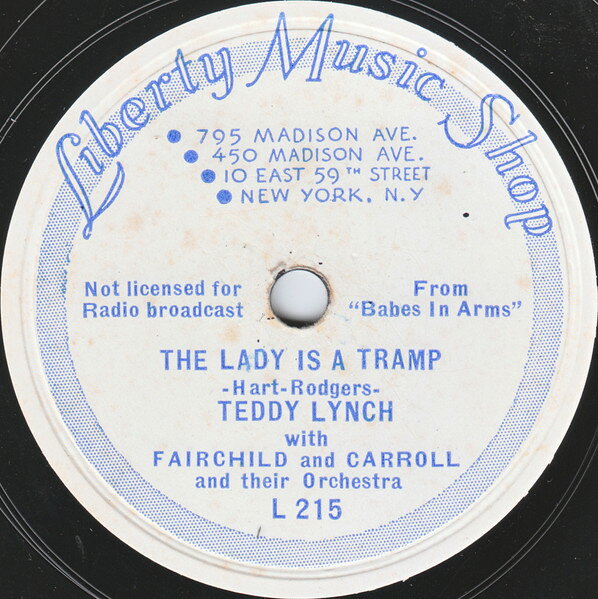 ・アーティスト Teddy Lynch, Fairchild & Carroll & Their Orchestra ・タイトル The Lady Is A Tramp / Way Out West ・レーベル・型番 LIBRARY MUS...