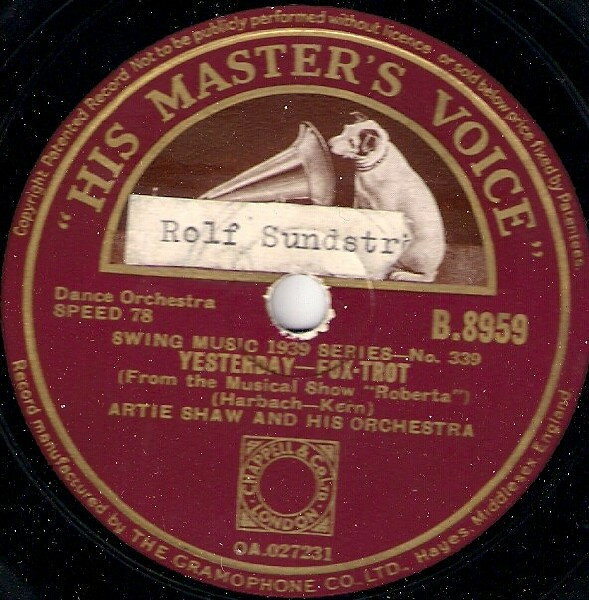・アーティスト Artie Shaw & His Orchestra ・タイトル Yesterday / What Is This Thing Called Love ・レーベル・型番 HIS MASTERS VOICE B8959 ・フォ...