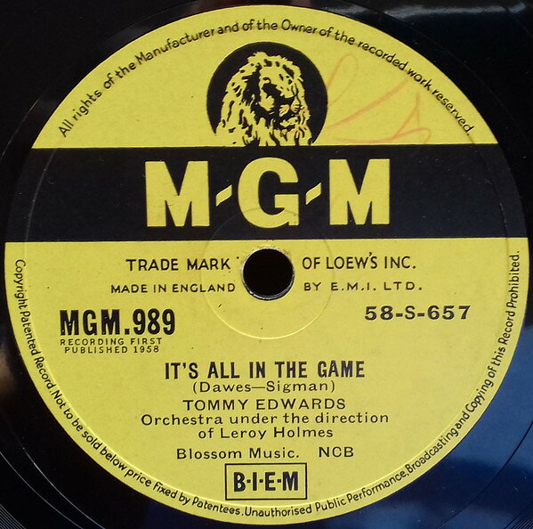 ・アーティスト Tommy Edwards ・タイトル Its All In The Game / Please Love Me Forever ・レーベル・型番 MGM RECORDS MGM989 ・フォーマット 78回転SP盤レコード...