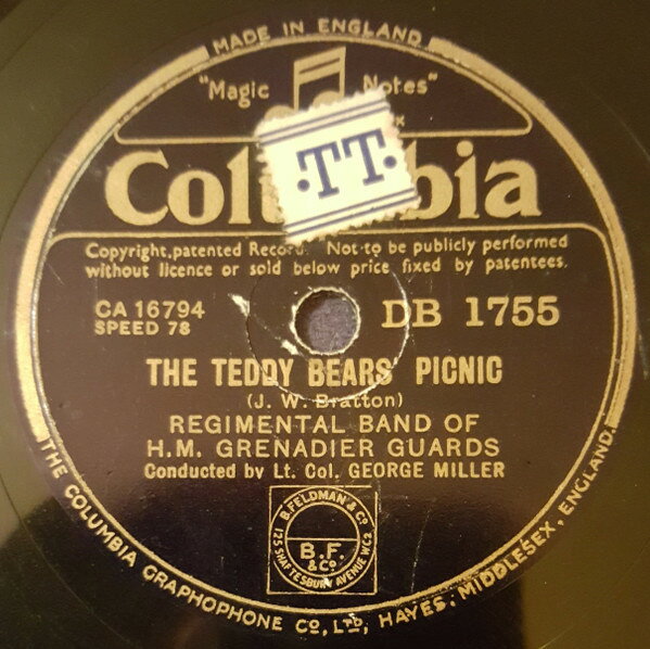 ・アーティスト Regimental Band Of H M Granadier Guards ・タイトル The Teddy Bears Picnic / The Policemans Holiday ・レーベル・型番 COLUMBIA ...