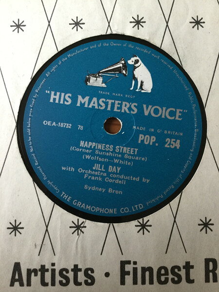 ・アーティスト Jill Day ・タイトル Happiness Street / Somewhere In The Great Beyond ・レーベル・型番 HIS MASTERS VOICE POP254 ・フォーマット 78回転SP...