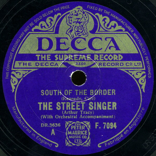 ・アーティスト Street Singer ・タイトル South Of The Border / The Masquerade Is Over ・レーベル・型番 DECCA F7094 ・フォーマット 78回転SP盤レコード ・コンディシ...