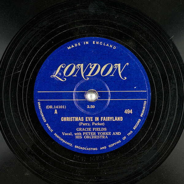 ・アーティスト Gracie Fields, Peter Yorke & His Orchestra ・タイトル Christmas Eve In Fairyland / I Took My Harp To A Party ・レーベル・型番...