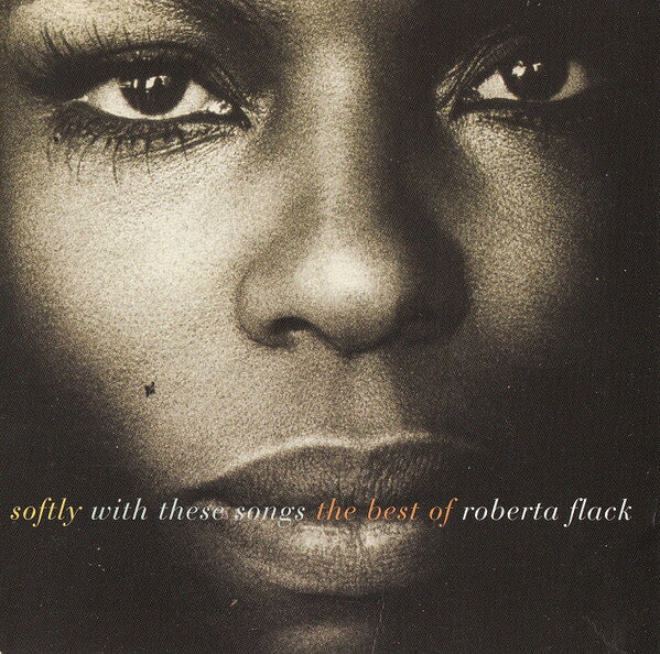 ・アーティスト Roberta Flack ・タイトル Softly With These Songs - The Best Of Roberta Flack ・レーベル・型番 Atlantic CD82498 ・フォーマット CD ・コン...