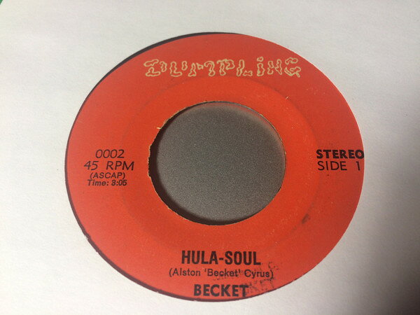 ・アーティスト Alston "Beckett" Cyrus ・タイトル Hula-Soul / Lydia ・レーベル・型番 Dumpling Records 0002 ・フォーマット 7インチレコード ・コンディション(盤) 非常に良い...