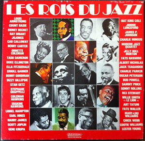・アーティスト Various ・タイトル Les Rois Du Jazz ・レーベル・型番 Musidisc CCV2521 ・フォーマット LPレコード ・コンディション(盤) 良い (VG+) ・コンディション(ジャケット) 良い ...