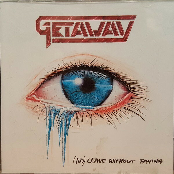 ・アーティスト Getaway ・タイトル (No) Leave Without Paying ・レーベル・型番 Gorgon NR82542 ・フォーマット CD ・コンディション(盤) 可 (VG) ・コンディション(ジャケット) ・コ...