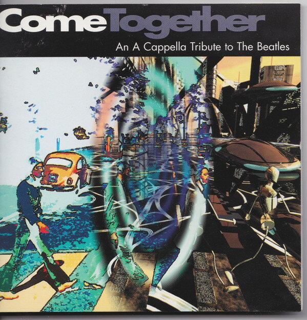 ・アーティスト Various ・タイトル Come Together: An A Cappella Tribute To The Beatles ・レーベル・型番 Hot Lips Records NMG1005 ・フォーマット CD ・...