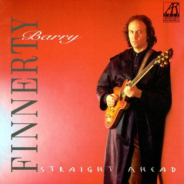 ・アーティスト Barry Finnerty ・タイトル Straight Ahead ・レーベル・型番 Arabesque Jazz AJ0116 ・フォーマット CD ・コンディション(盤) 良い (VG+) ・コンディション(ジャケッ...