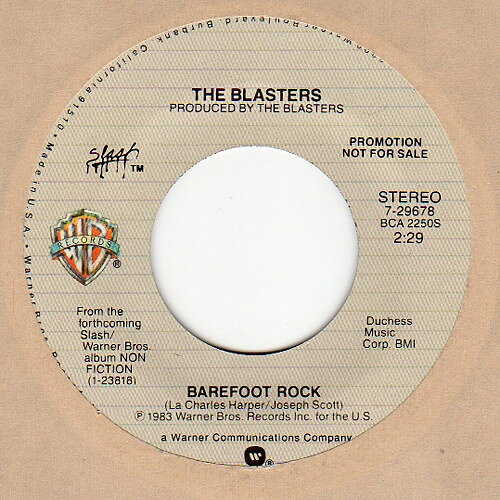 ・アーティスト Blasters ・タイトル Barefoot Rock ・レーベル・型番 WARNER BROS. RECORDS 729678PROMO ・フォーマット 7インチレコード ・コンディション(盤) 良い (VG+) ・コン...